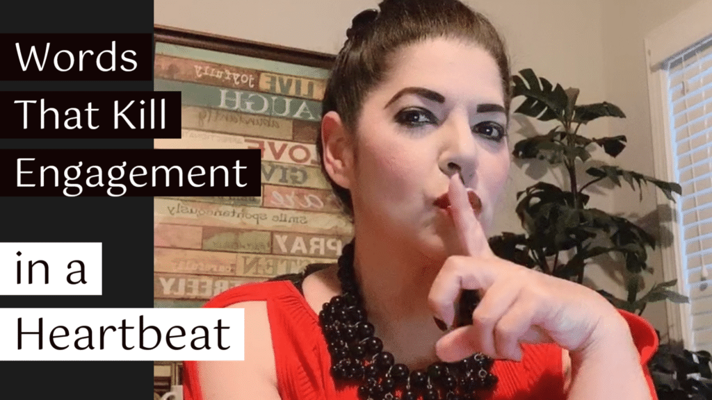How to Kill Employee Engagement in 10 Words or Less – A Masterclass in ...